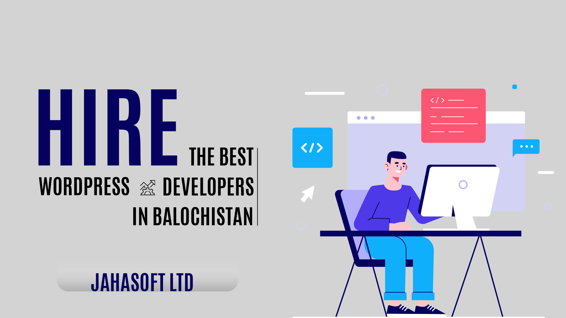Hire the Best WordPress Developers in Balochistan - JAHASOFT